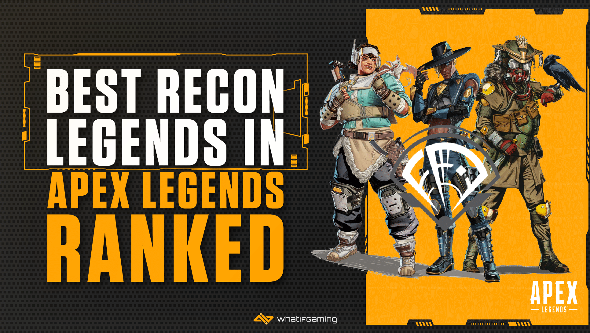 4 Best Recon Legends in Apex Legends: Ranked (2023)